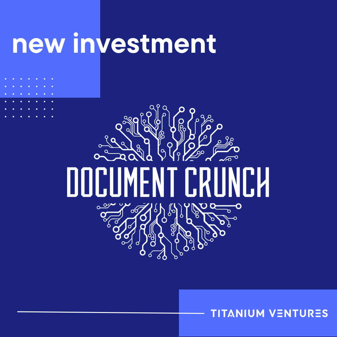 Titanium Ventures Leads Series B Round in Document Crunch | Transforming Construction with AI
